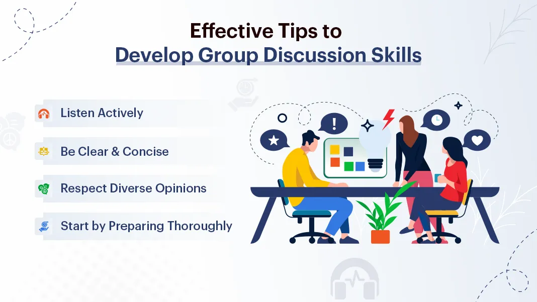 Effective Tips to Develop Group Discussion Skills